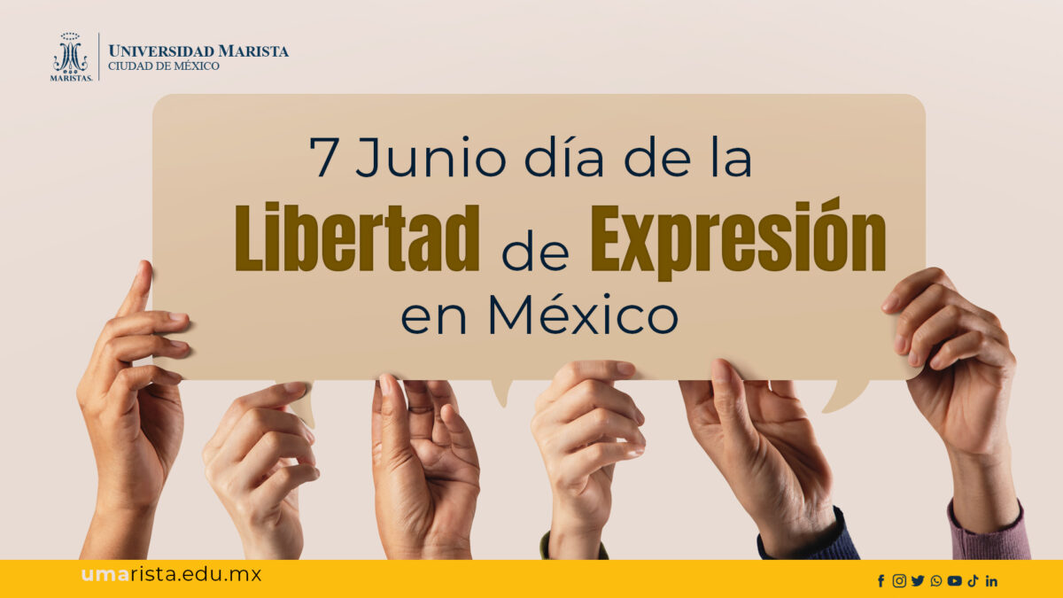 Día de la Libertad de Expresión en México - Universidad Marista